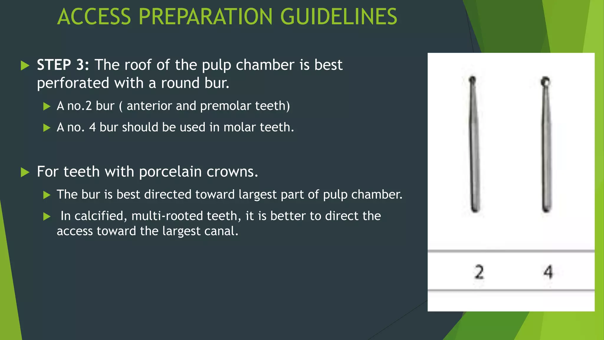 Endodontic Access Cavity Preparation | PPTX