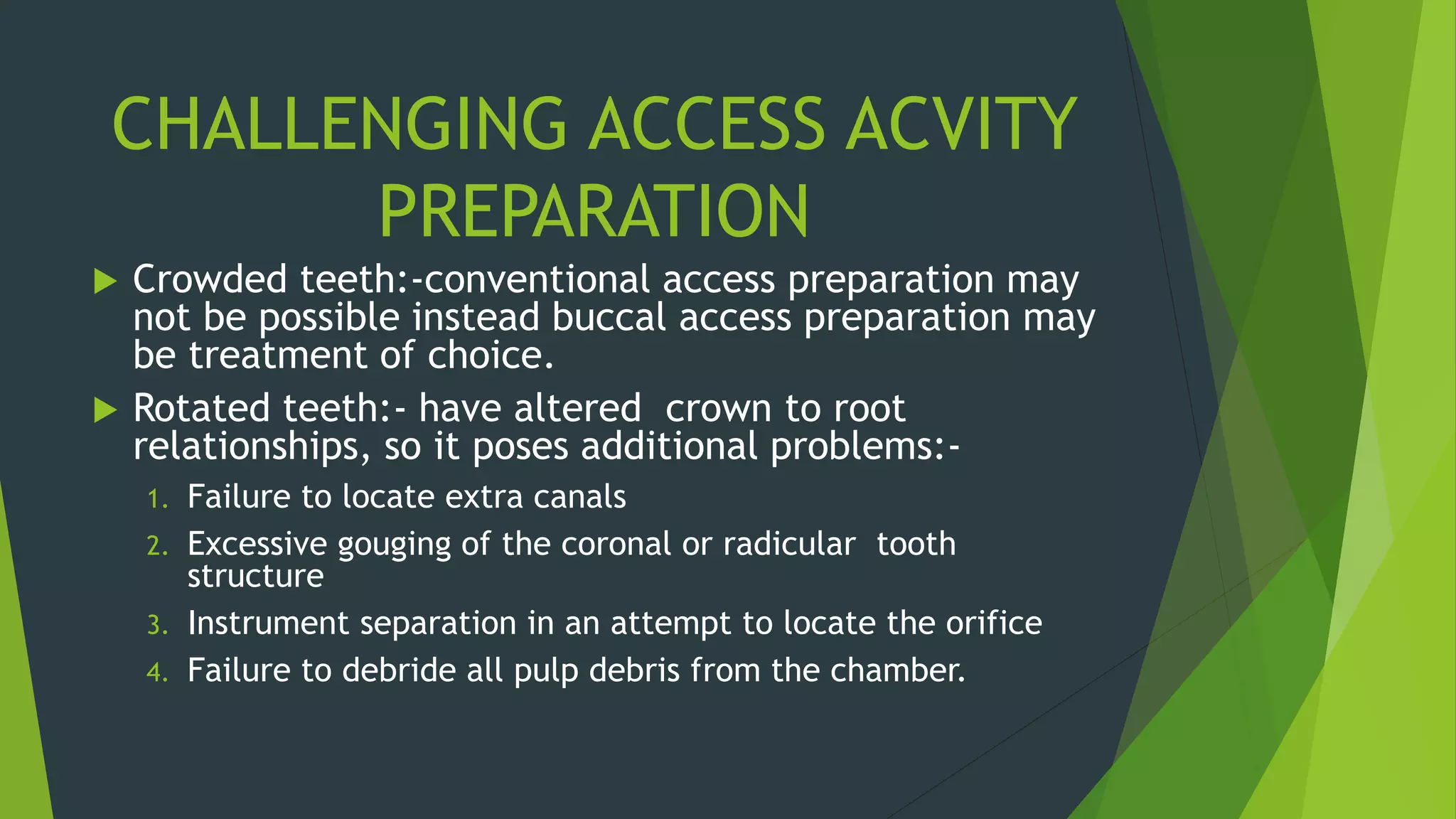 Endodontic Access Cavity Preparation | PPTX