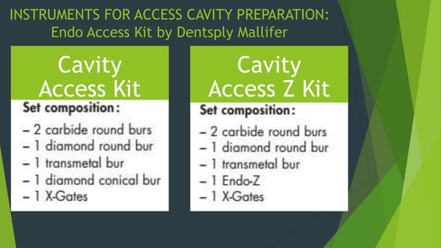 Endodontic Access Cavity Preparation | PPTX