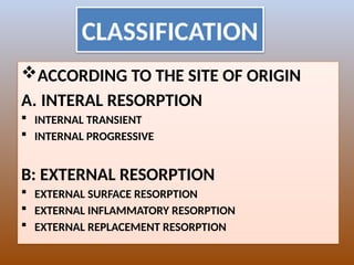 ENDODONTIC ASPECT ROOT RESORPTION dental.pptx