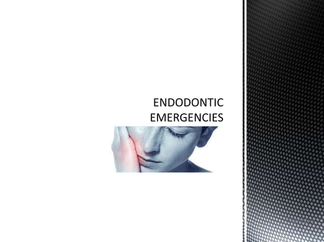 Endodontic emergencies | PPT
