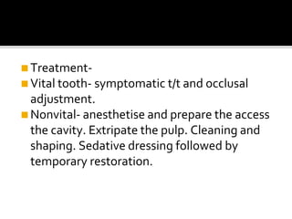 Endodontic emergencies (only pretreatment) | PPTX