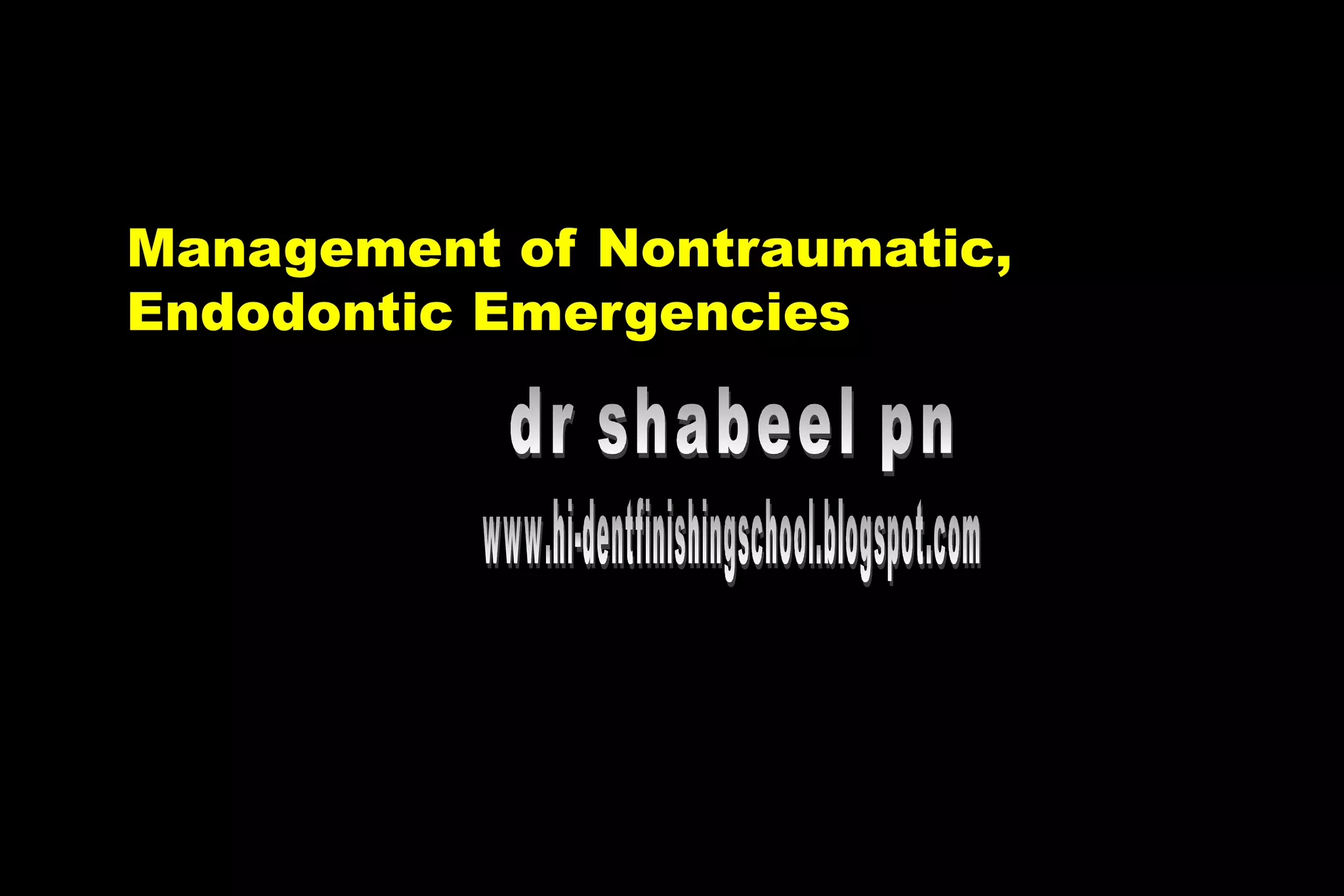 Endodontic Emergencies | PPT