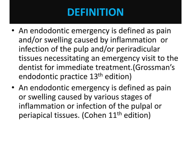 ENDODONTIC EMERGENCIES | PPTX | Dental Health | Diseases and Conditions