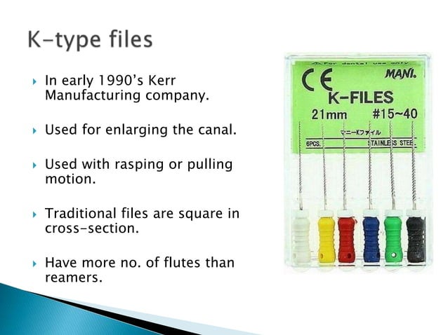 Endodontic files | PPTX