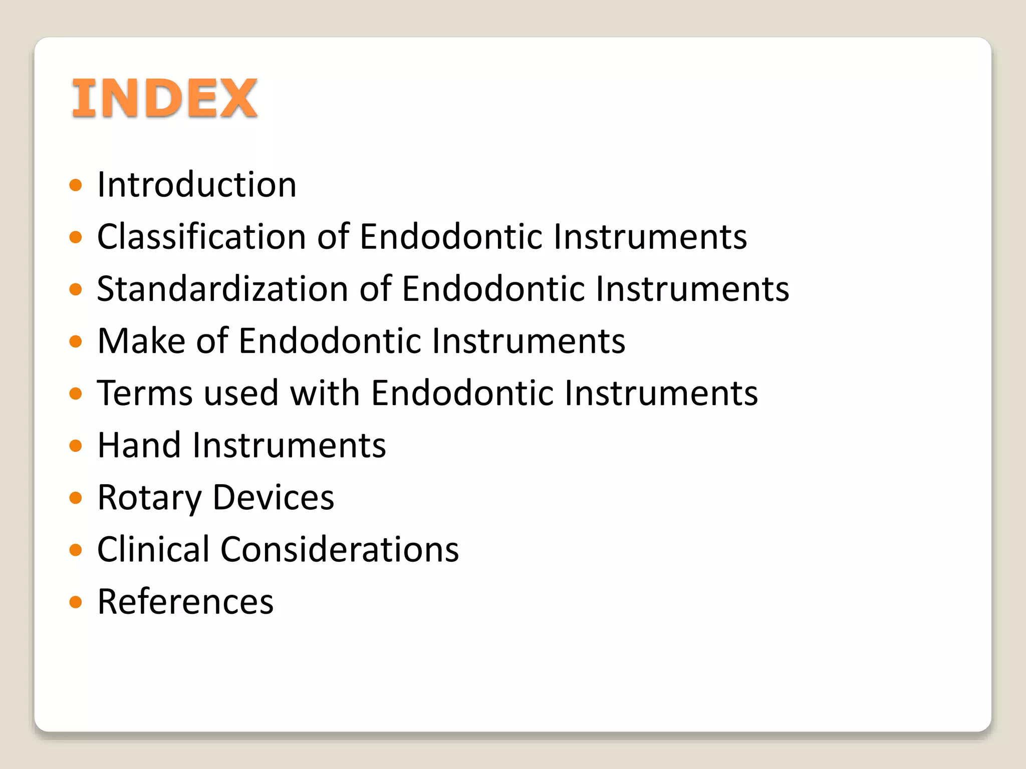 Endodontic instruments | PPTX