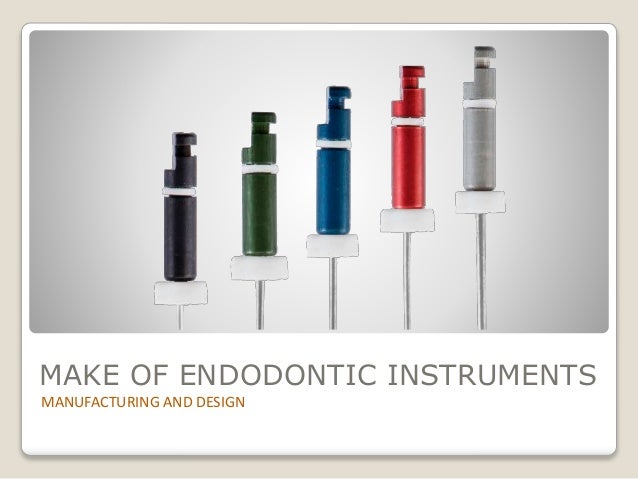 Endodontic instruments