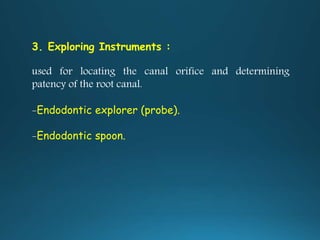 Endodontic instruments 1 | PPTX