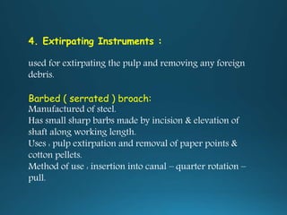 Endodontic instruments 1 | PPTX