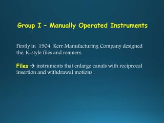 Endodontic instruments 1 | PPTX