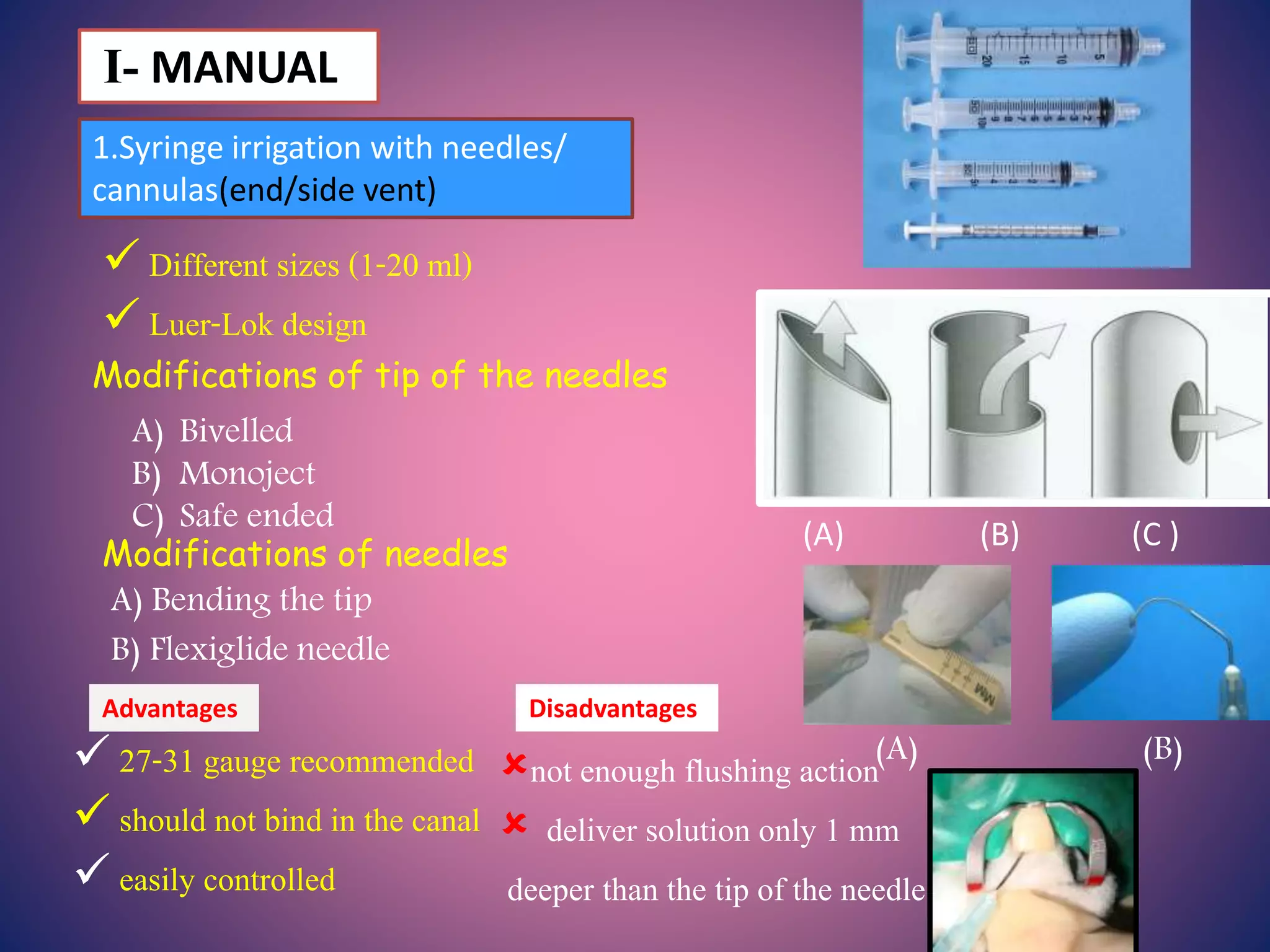 Endodontic irrigating devises | PPTX