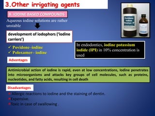 Endodontic irrigating solutions | PPTX
