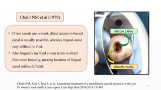 ENDODONTIC MANAGEMENT OF VERTUCCI –TYPE IV MANDIBULAR.pptx