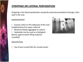 Endodontic mishaps/PROCEDURAL ACCIDENTS | PPTX