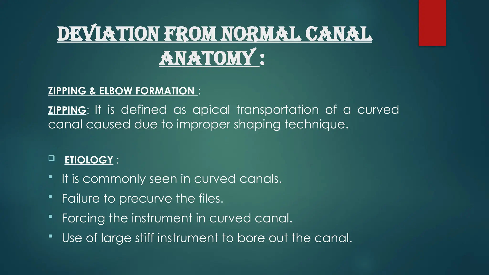 endodontic mishaps or procedural errors are those unfortunate ...