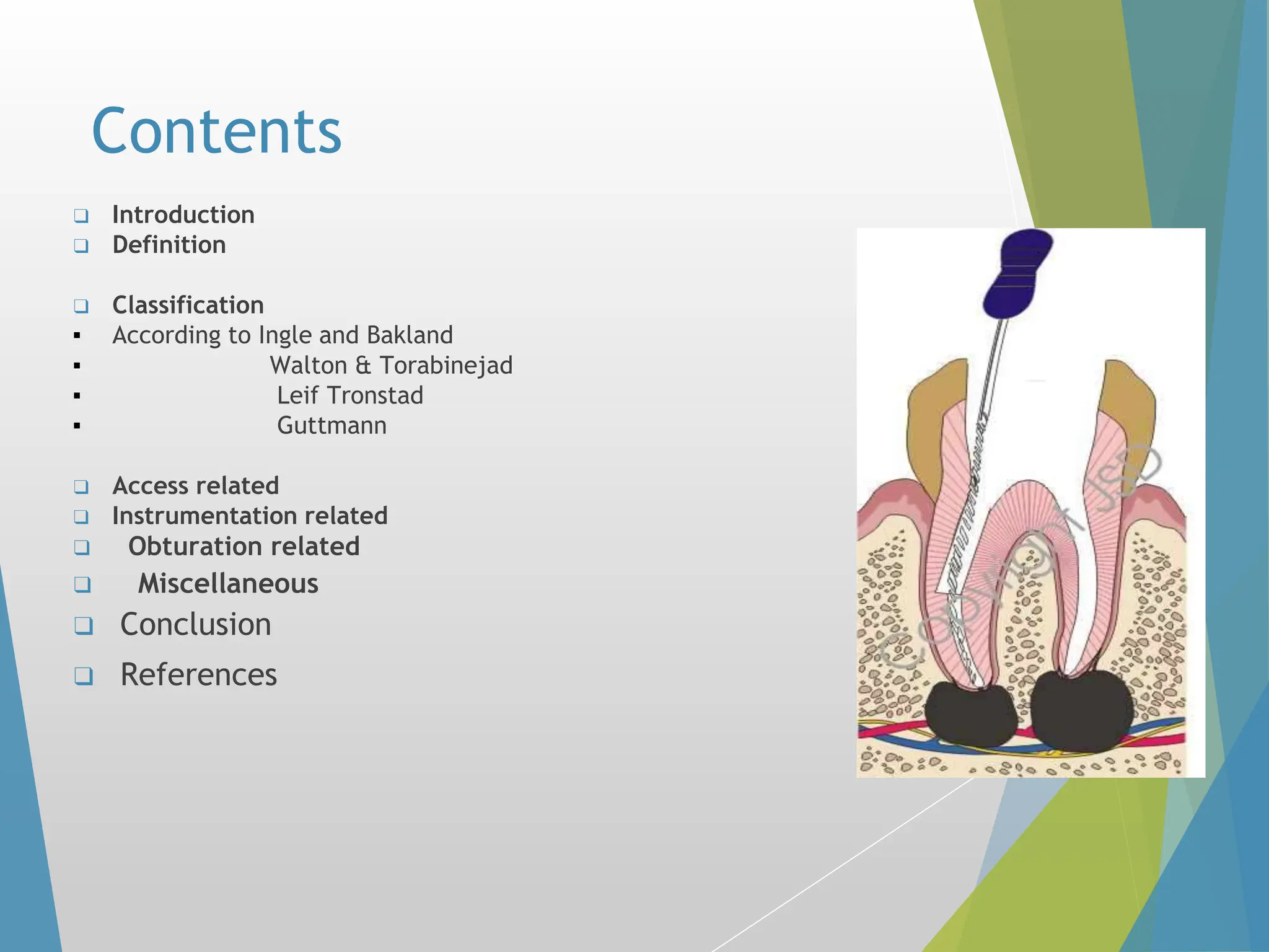 ENDODONTIC MISHAPS .AND RE-TREATMENTpptx | PPTX