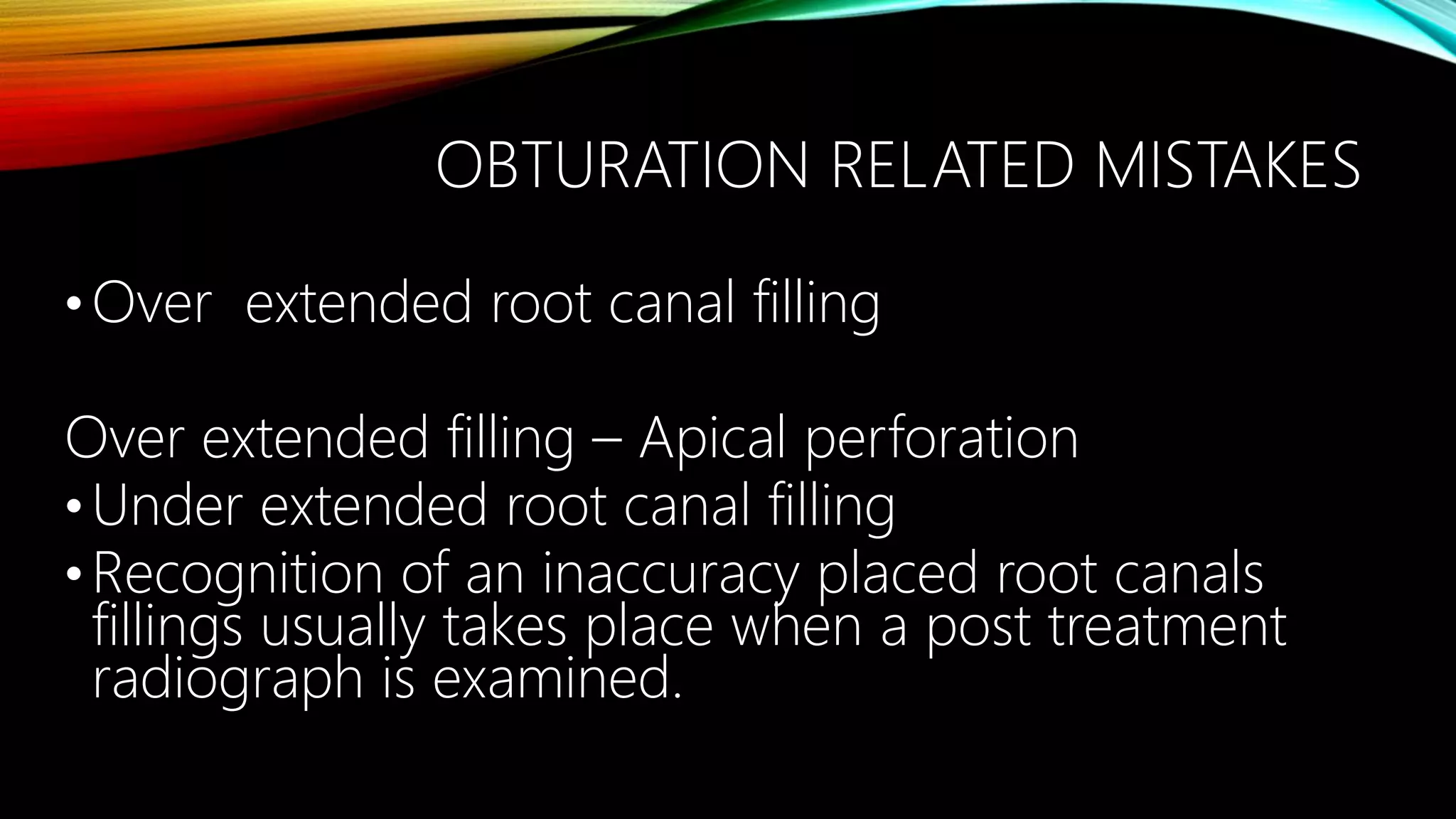 Endodontic mishaps short by Dr. Soumya ranjan | PPTX