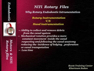 Endodontic motors and rotary files | PPTX