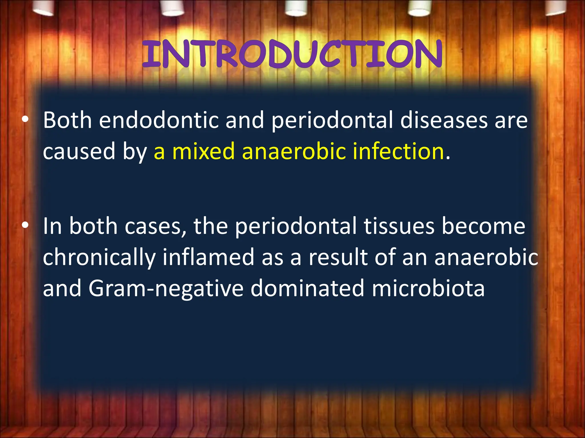 Endodontic periodontal lesion. clinical significance, advantages and disadvantagesppt | PPT