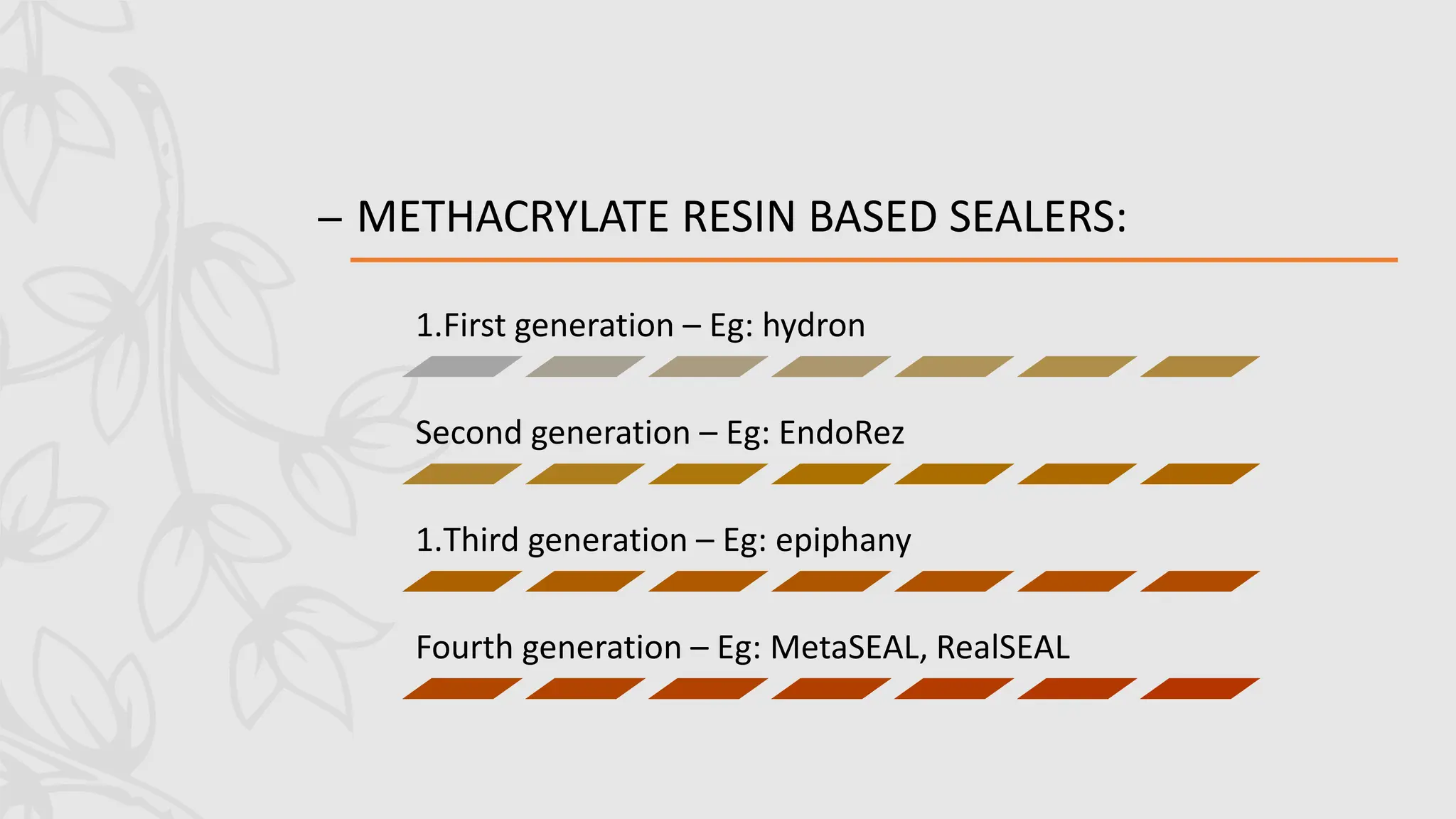 ENDODONTIC SEALERS CLASSIFICATION AND TYPES).pptx