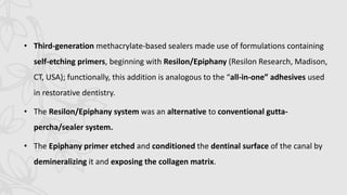 ENDODONTIC SEALERS CLASSIFICATION AND TYPES).pptx