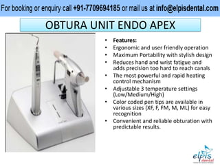 Endodontics Equipment By Elpis Dental | PPTX