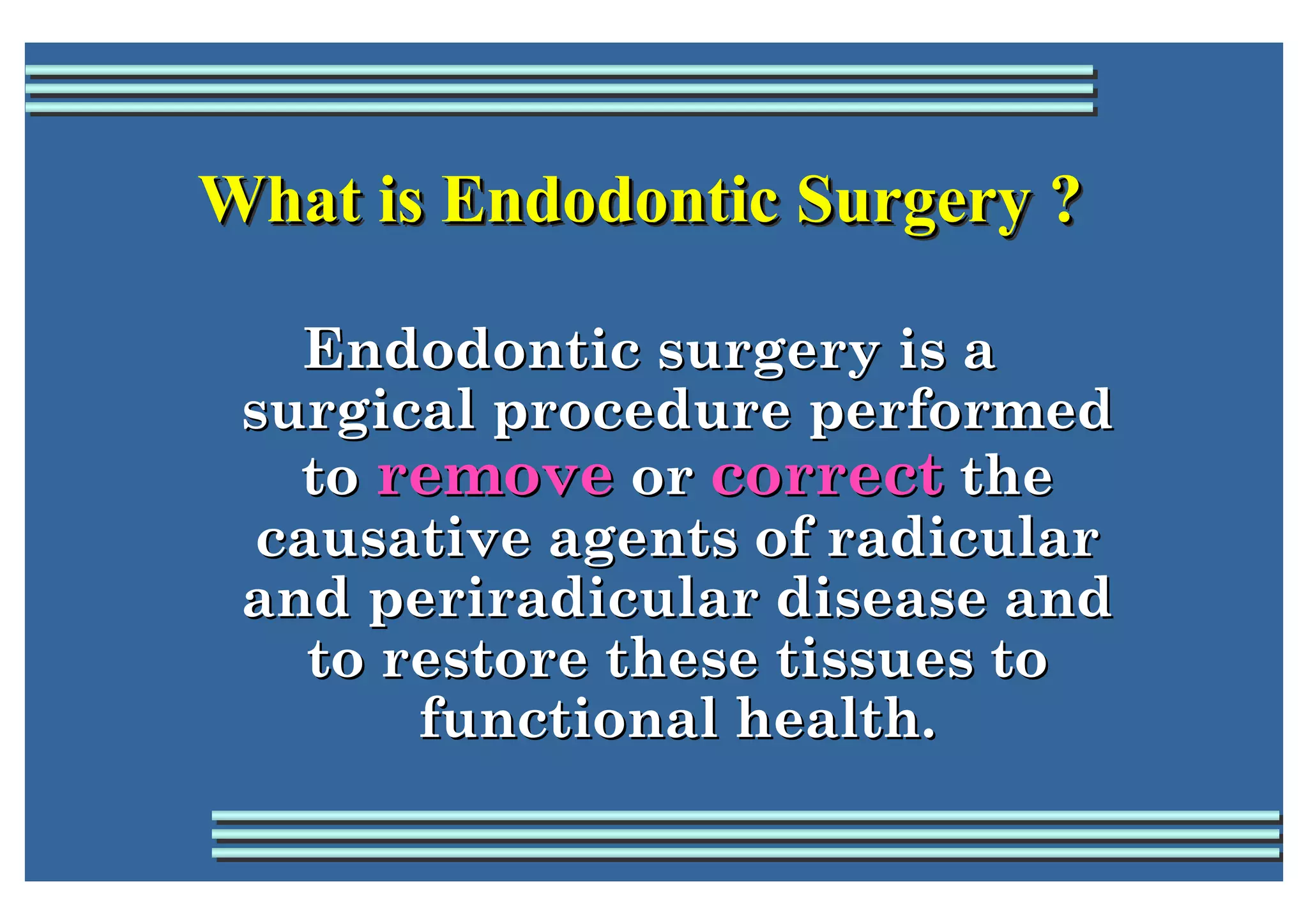 Endodontic surgery | PDF