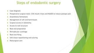 Endodontic surgery | PPTX