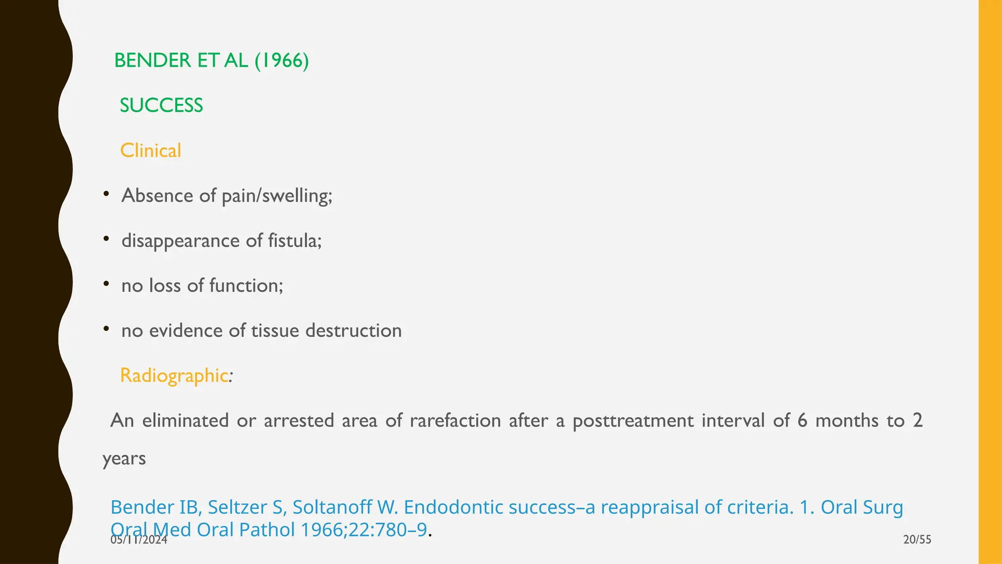 Endodontic treatment outcomes and healing | PPTX