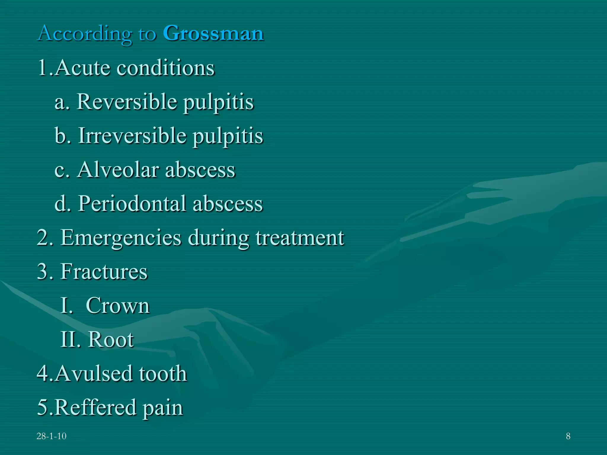 ENDODONTIC EMERGENCIES | PPT