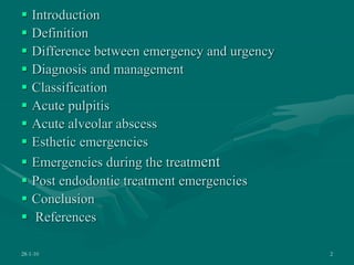 ENDODONTIC EMERGENCIES | PPT