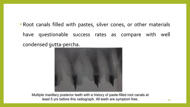 Endo failure | PPT | Dental Health | Diseases and Conditions