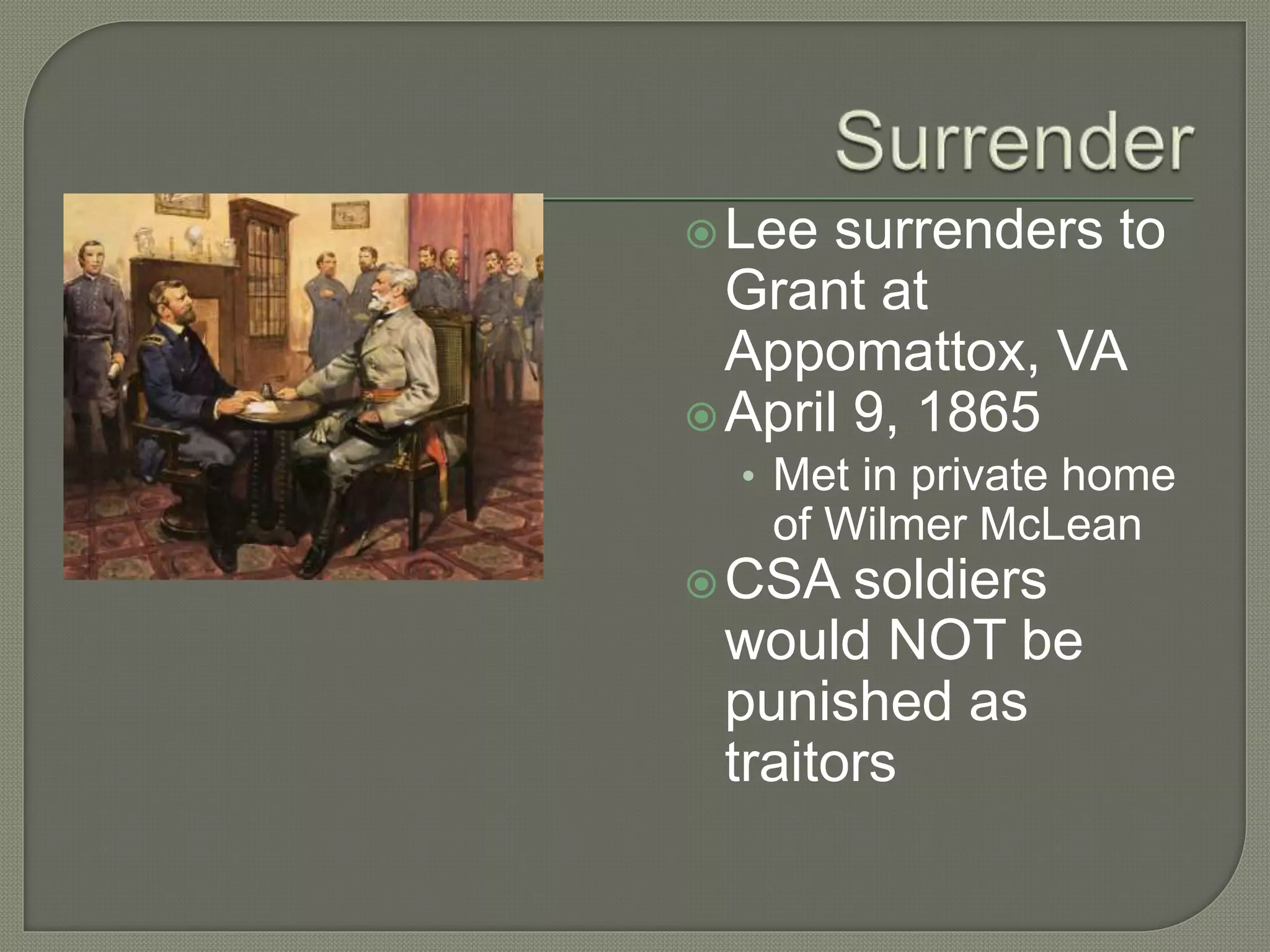 End of Civil War | PPT