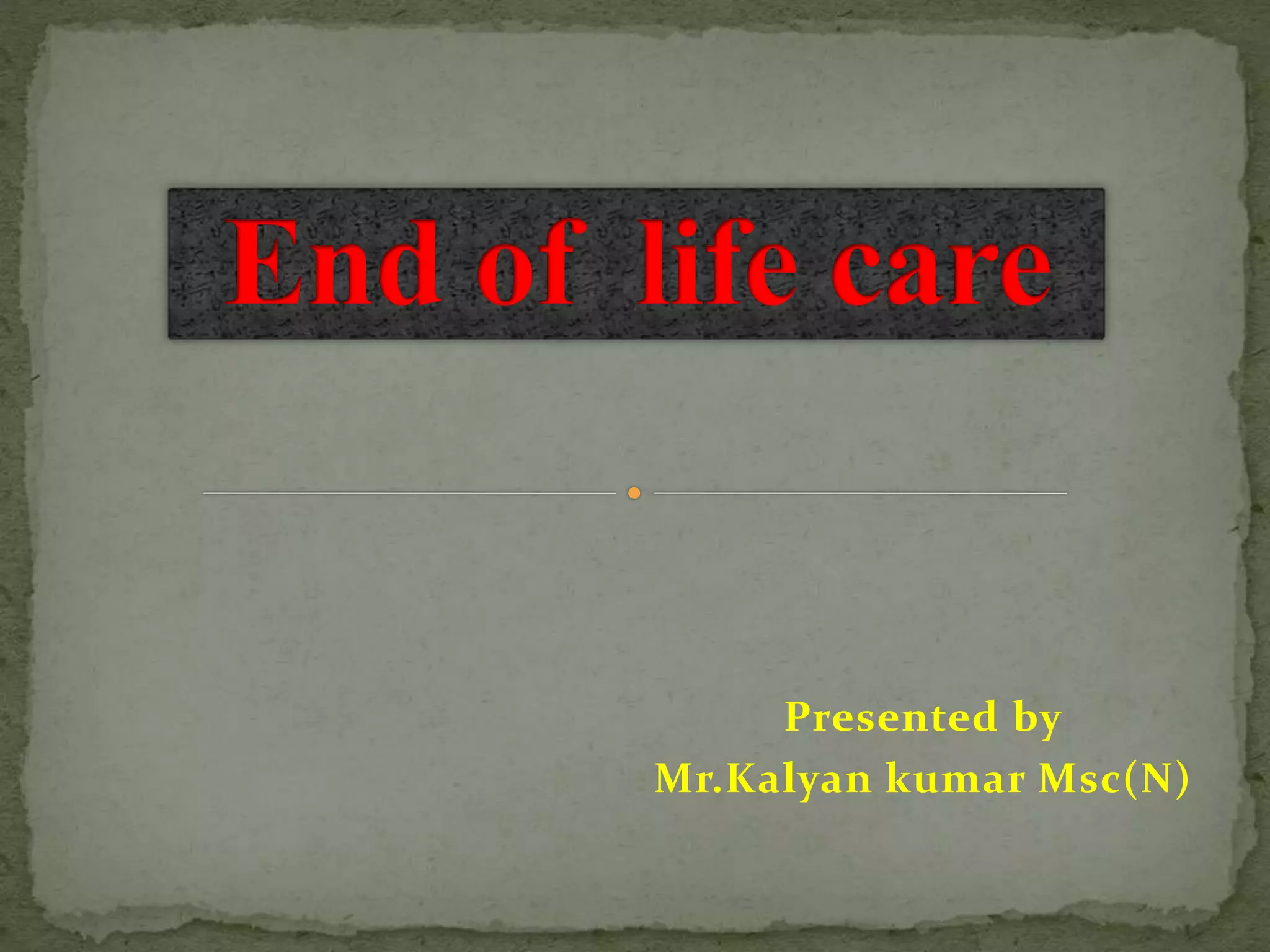 End of life care ( Stages of Dying) | PDF