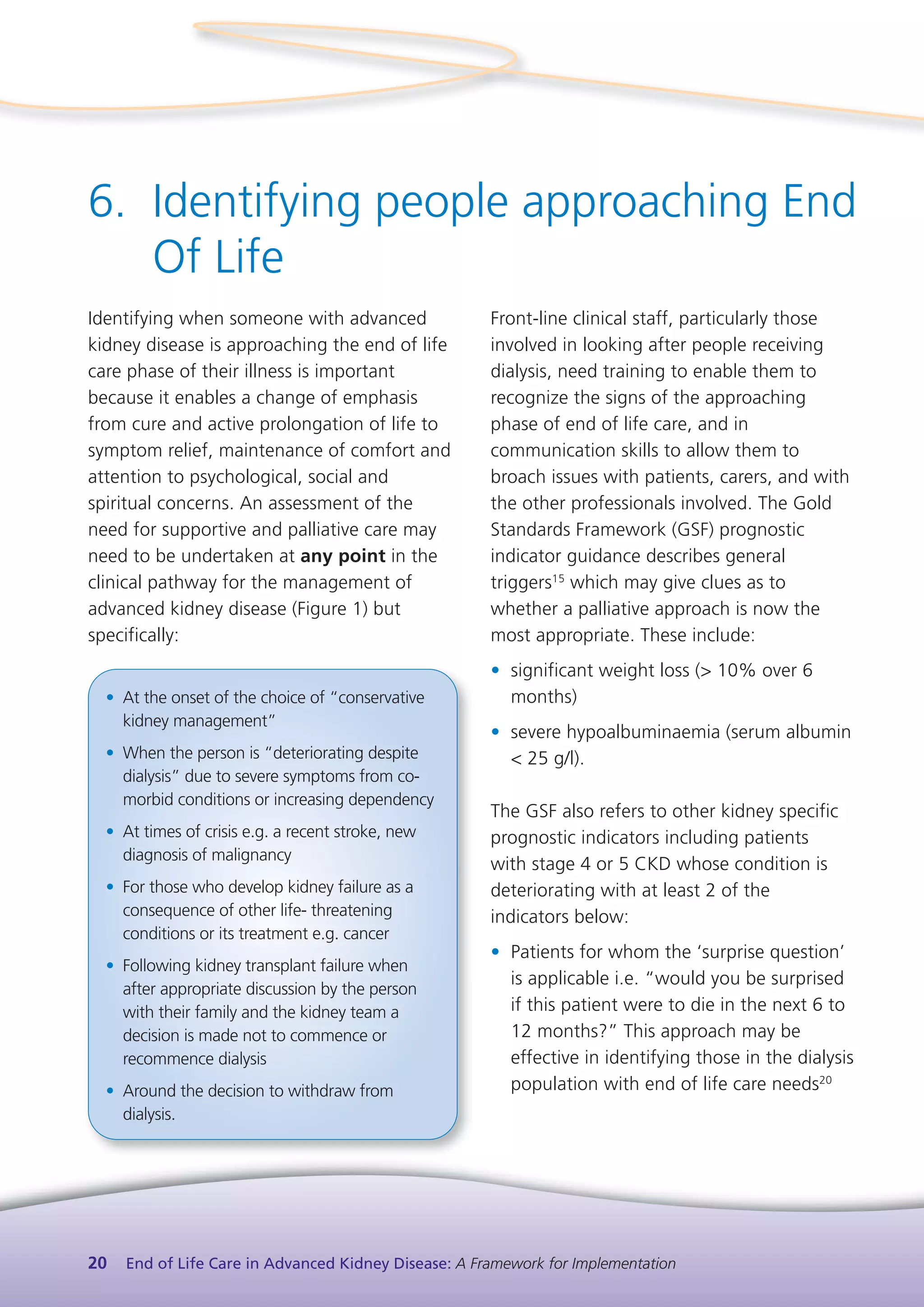 End of Life Care in Advanced Kidney Disease: A Framework for ...