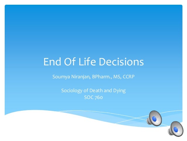 Ethical issues in end of life decisions - molimassive