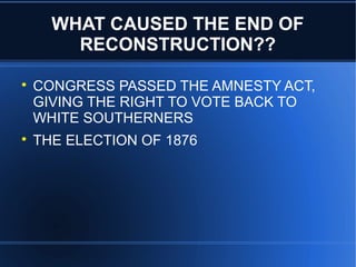End of reconstruction | PPT