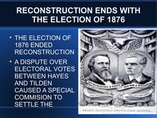 End of reconstruction | PPT