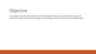 End of the Middle Ages week 8 | PPT