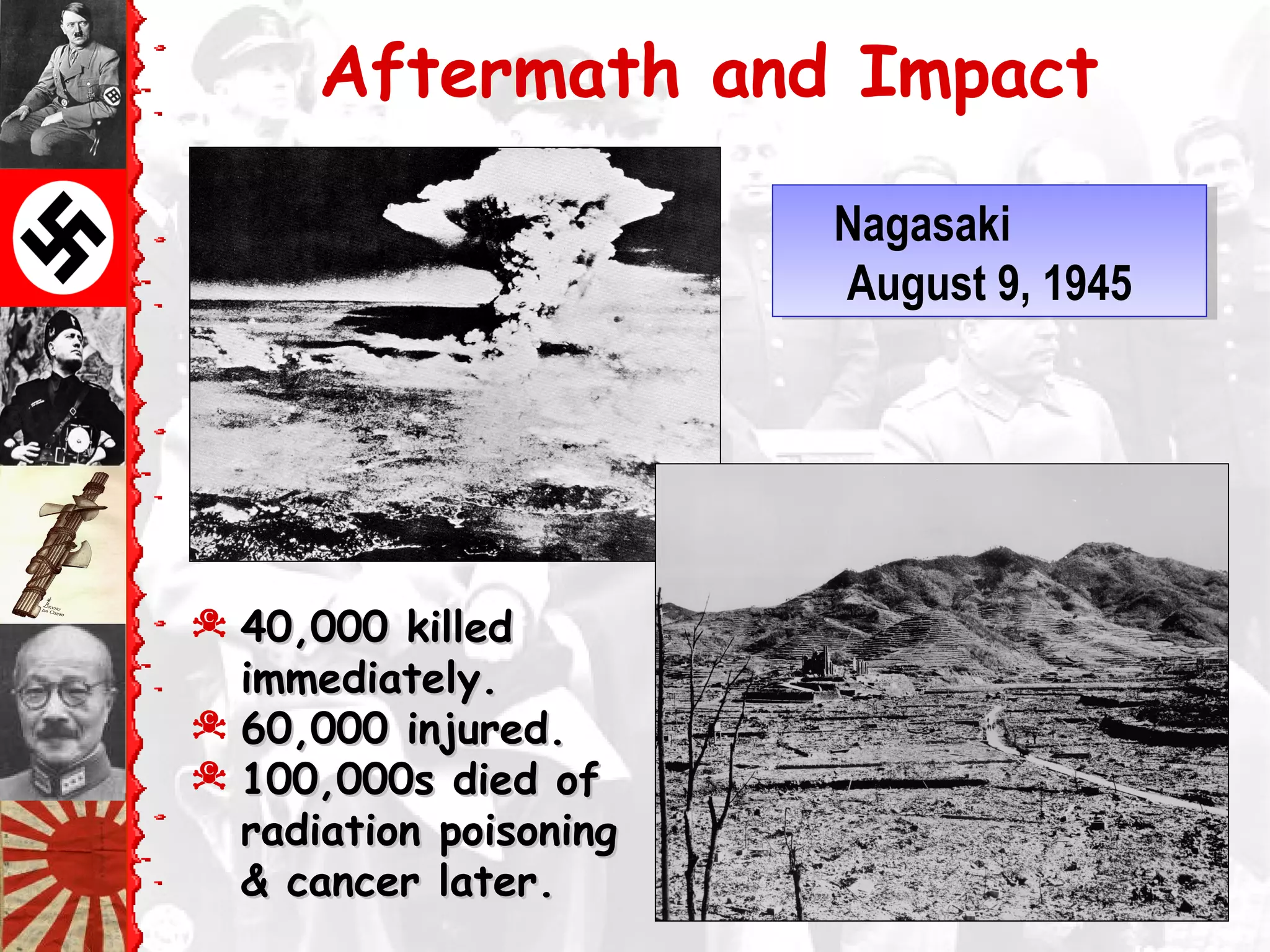 End of world war ii | PPT | Death, Injury, or Military Conflict ...