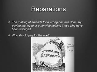End of wwi & treaty of versailles | PPTX