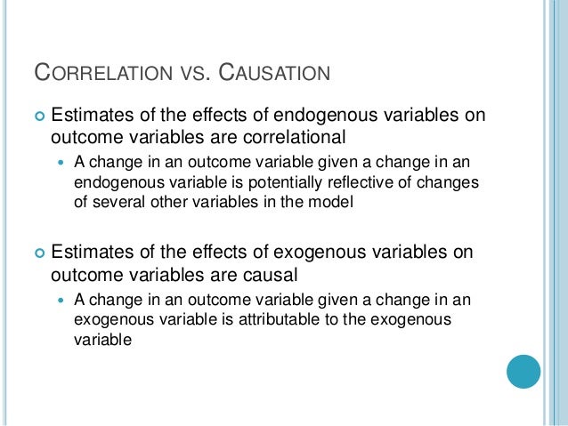 Endogeneity & Exogeneity