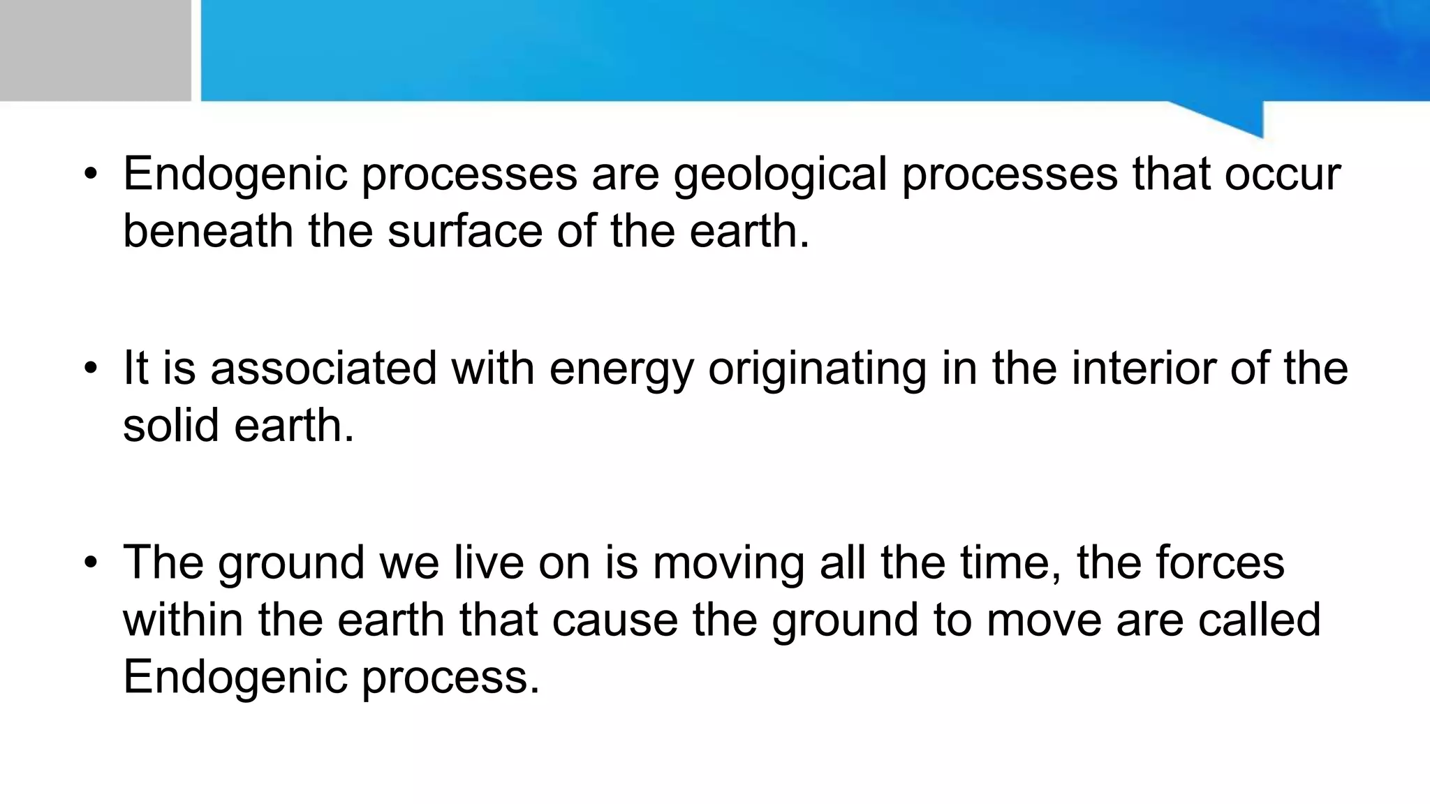 ENDOGENIC-PROCESSES.pptx