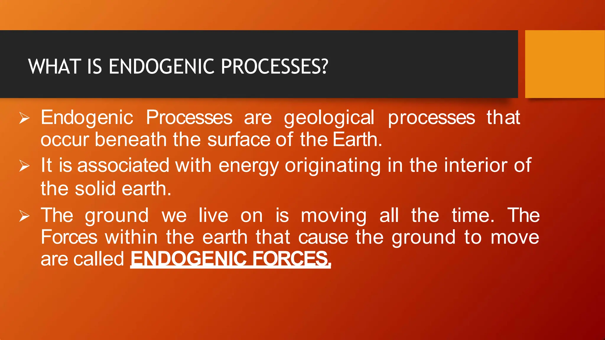 endogenicandexogenicprocesses-210131060134.pptx