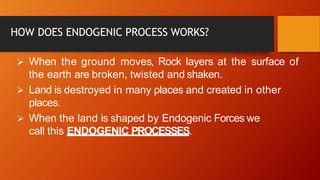 endogenicandexogenicprocesses-210131060134.pptx