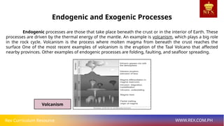 Endogenic+and+Exogses.pptxhsisksjshisishsus | PPTX | Geology | Science