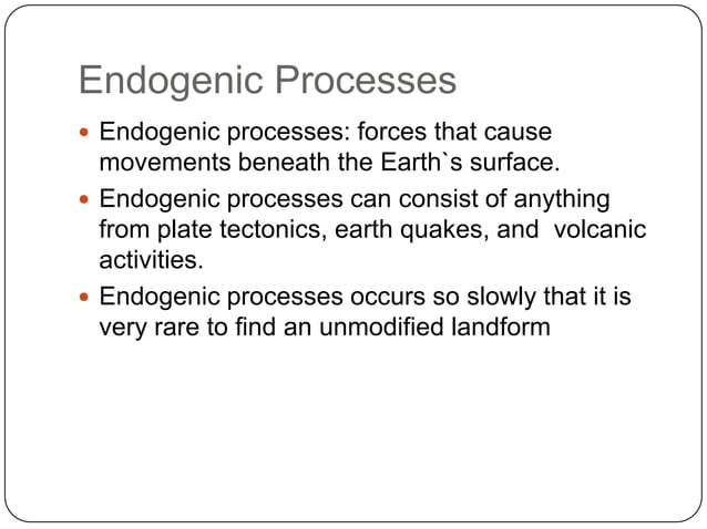 Endogenic influences on geomorphic landscapes | PPTX