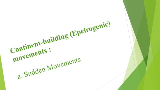 Endogenic movements grade - 9 grography | PPTX | Geology | Science