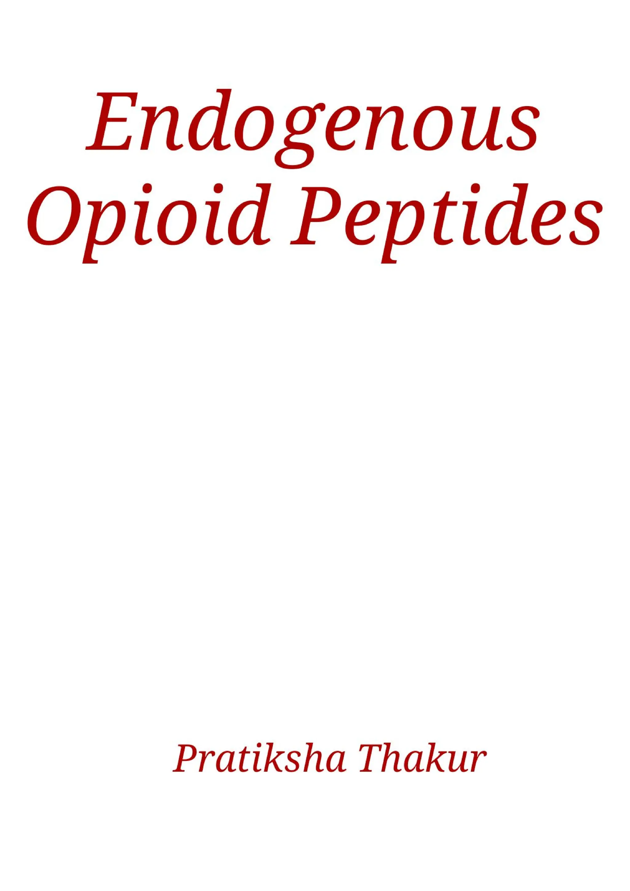 Endogenous Opioid Peptides | PDF