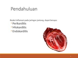 endokarditis, miokarditis, pericarditis anatomi.pptx